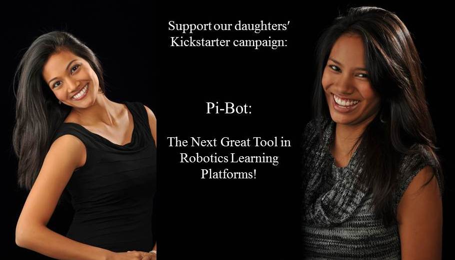 Melissa and Lavanya robotics Kickstarter campaign Pi Bot Robot Kit 20140408