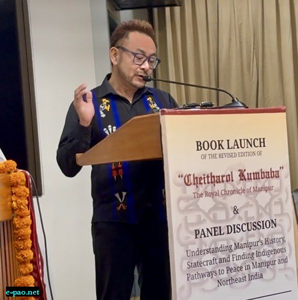 Cheitharol Kumbaba The Royal Chronicle of Manipur by Nepram Bihari